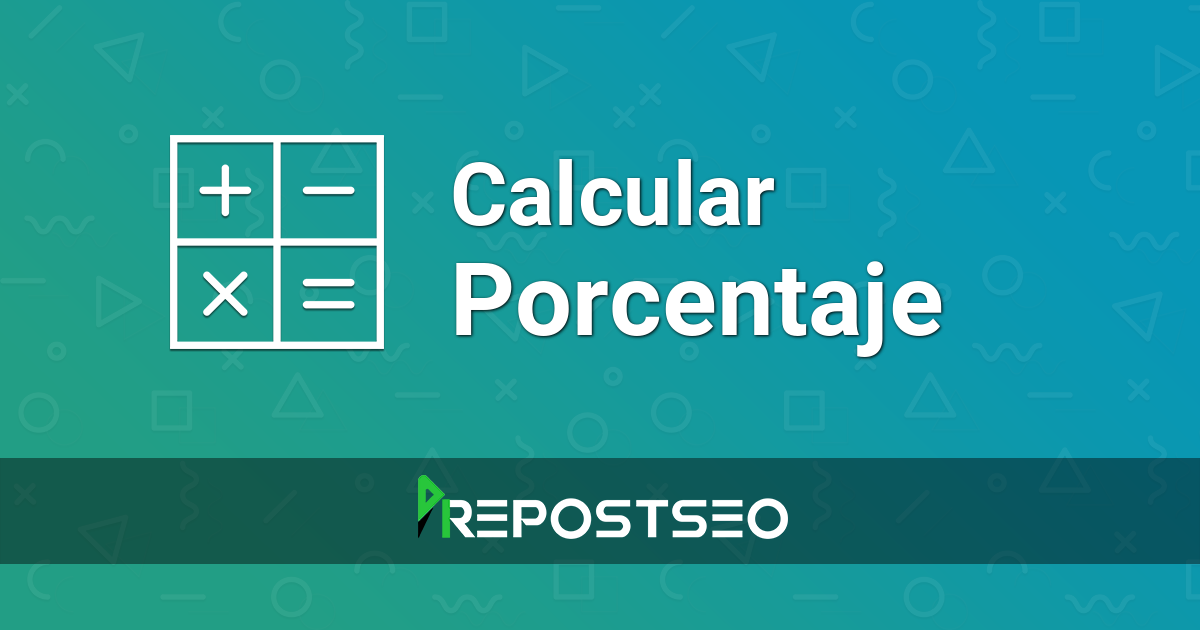 Calcular Porcentaje - Calculadora de porcentaje