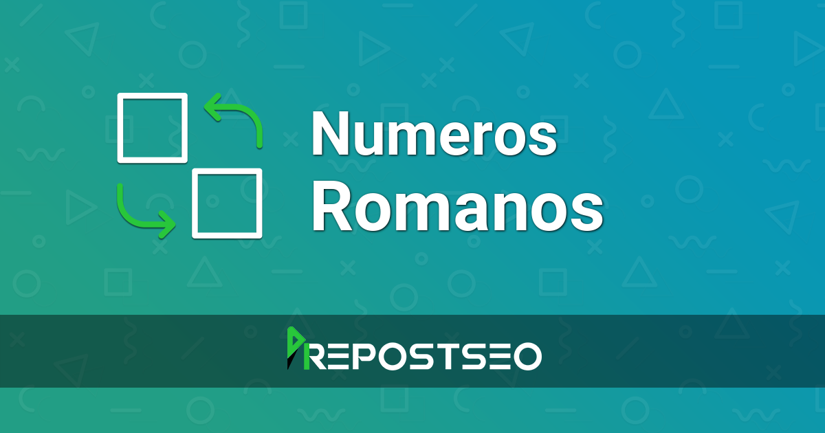 Numeros Romanos numeros-romanos