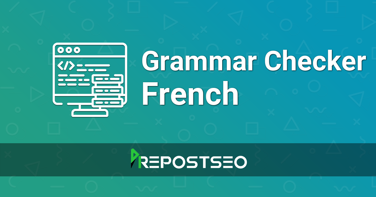 Correcteur Grammaire - Corriger ses fautes et phrase