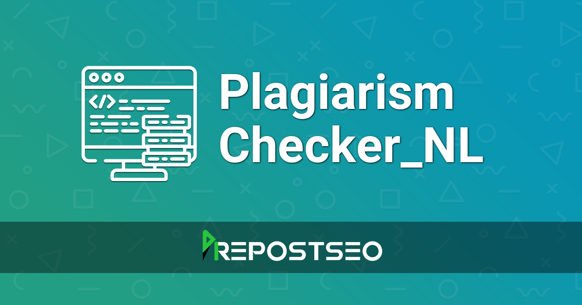 Plagiaat Checker Gratis - Online Plagiaat controle