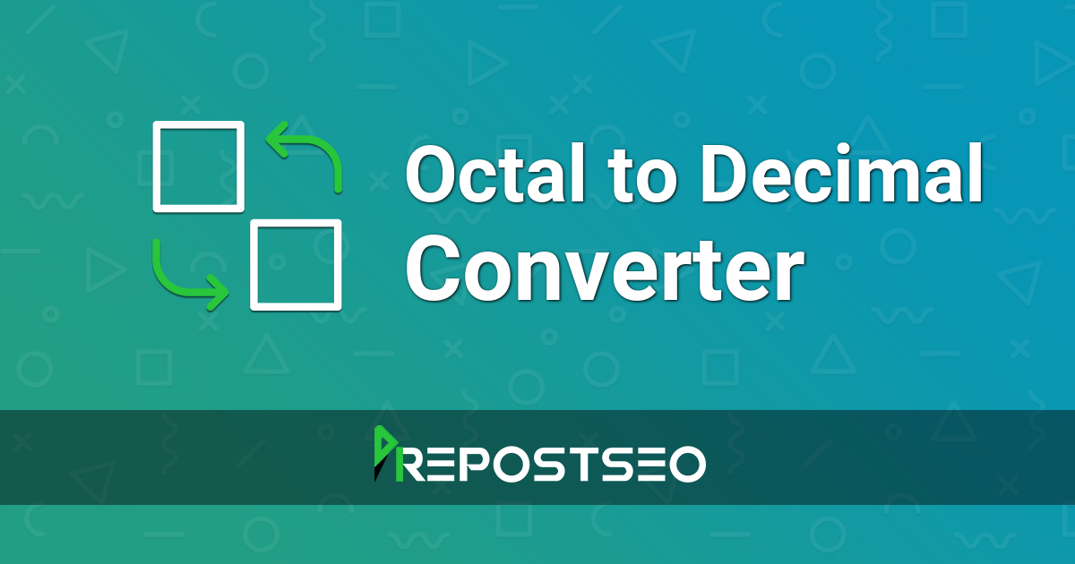 Octal to Decimal Converter